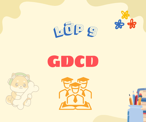 Đề thi, Trắc nghiệm GDCD 9 - KhoaHoc.vn