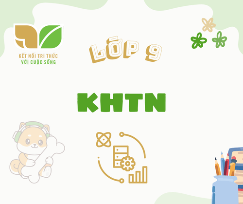 Khoa học Tự nhiên 9 - Kết nối tri thức - Khoahoc.vn